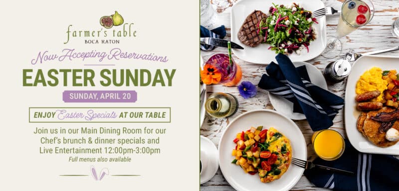 Farmer's Table - Boca Raton & Palm Beach's #1 Farm to Table Restaurant
